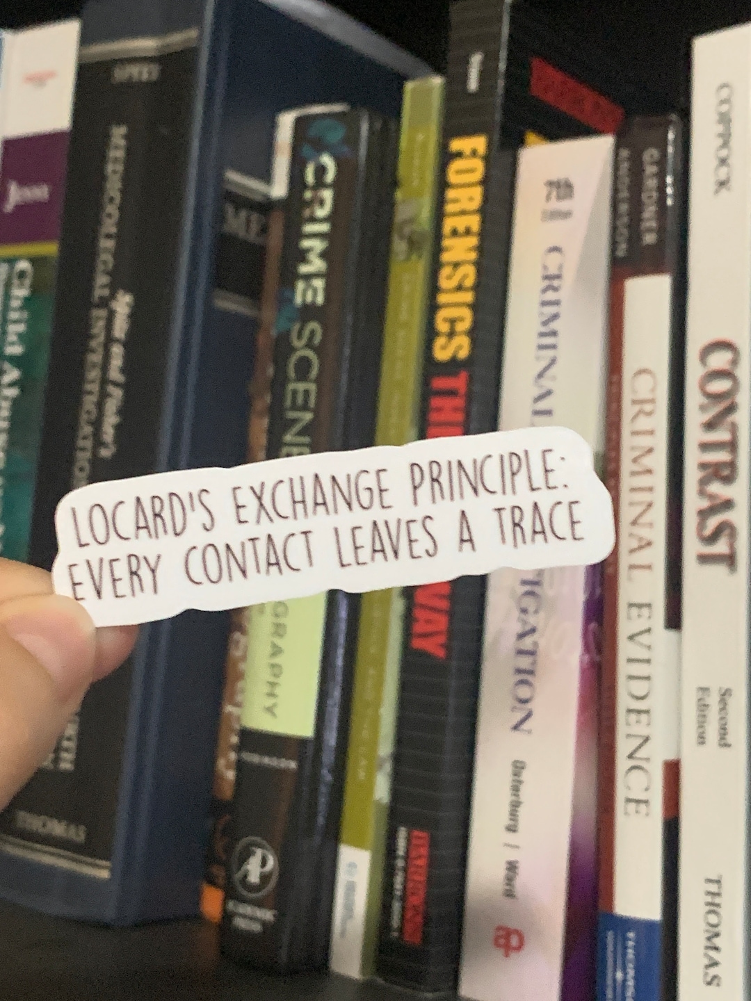 Locard’s Exchange Principle Forensic Science Theory Sticker | CSI Trace ...