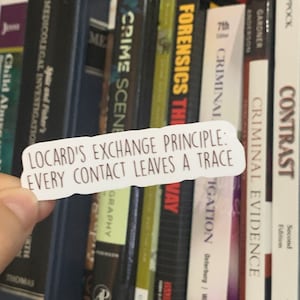 Locard’s Exchange Principle Forensic Science Theory Sticker | CSI Trace ...