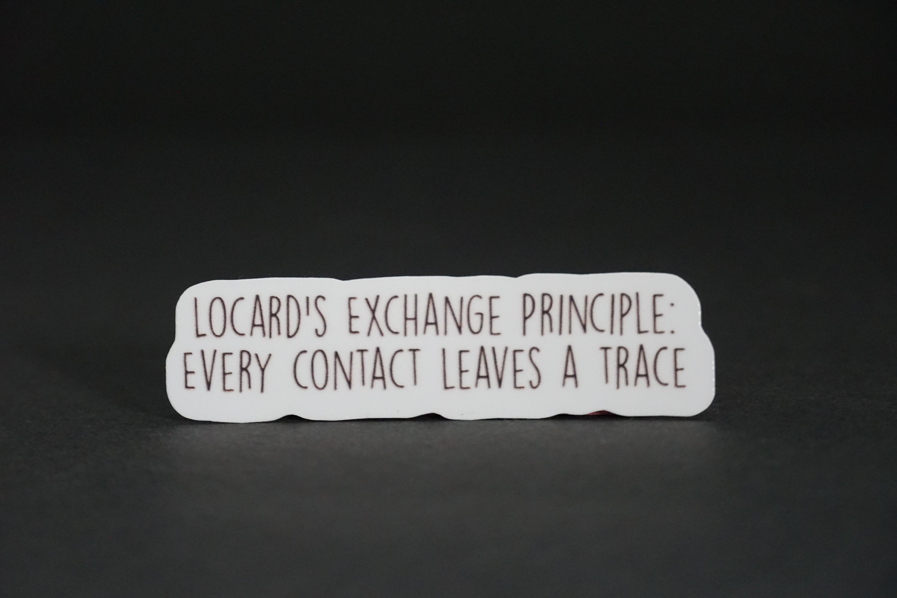 Locard's Exchange Principle Sticker: Forensic Science CSI Decal - Etsy