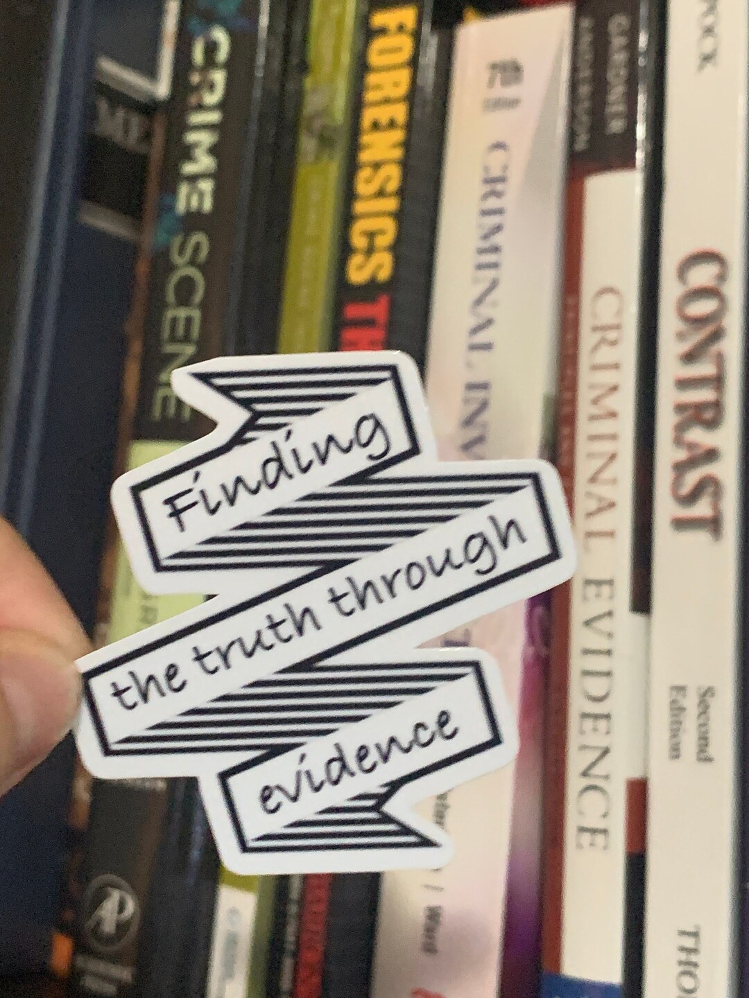 Finding the Truth Through Evidence Sticker: Forensic Science Gift - Etsy
