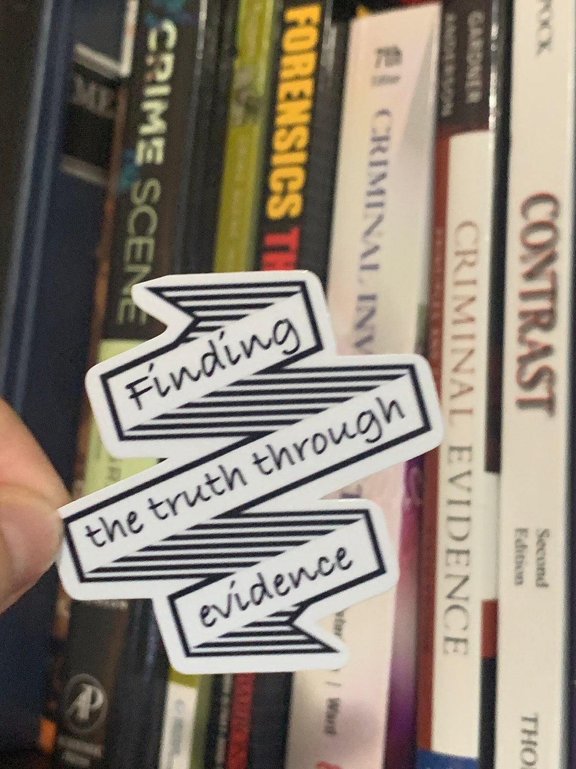 Finding the Truth Through Evidence Sticker: Forensic Science Gift - Etsy