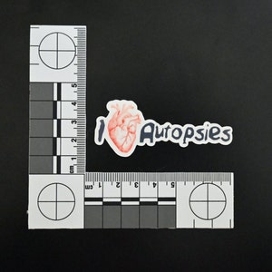 I Love Autopsies Sticker | Autopsy Tech | Forensic Pathology | Forensic ...