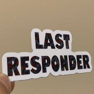 Last Responder Sticker Crime Scene Body Outline CSI and - Etsy