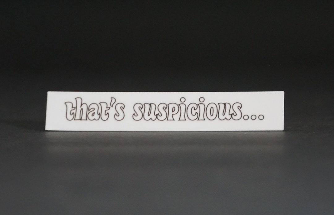 That's Suspicious Sticker | Forensic Investigation Suss Evidence Decal ...