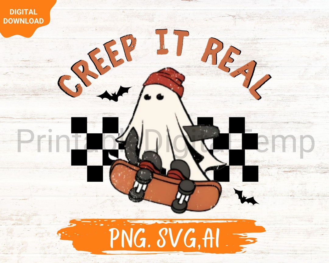 Halloween Ghost Creep It Real Png Ghost Skating Funny Halloween Png for ...