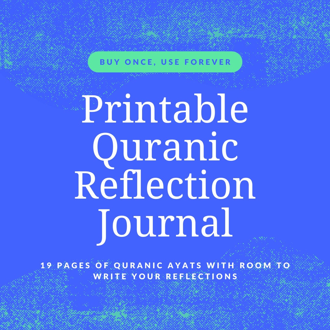 Quranic Reflection Journal Printable | Islamic Journaling | Muslim ...