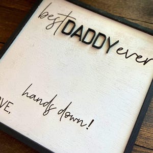 Personalized Best Dad Ever Hands Down and Custom Message Sign ...