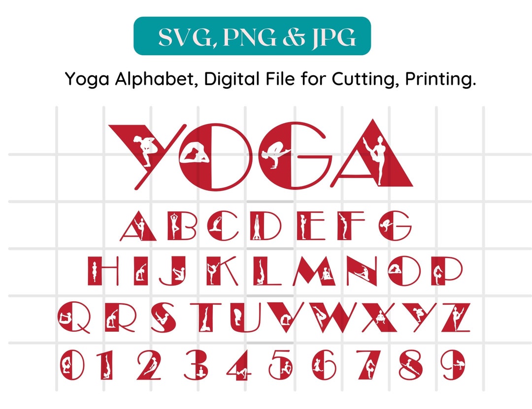 Yoga Poses Alphabet Svg, Png| Yoga Alphabet Svg| Font Svg| Letters Svg ...