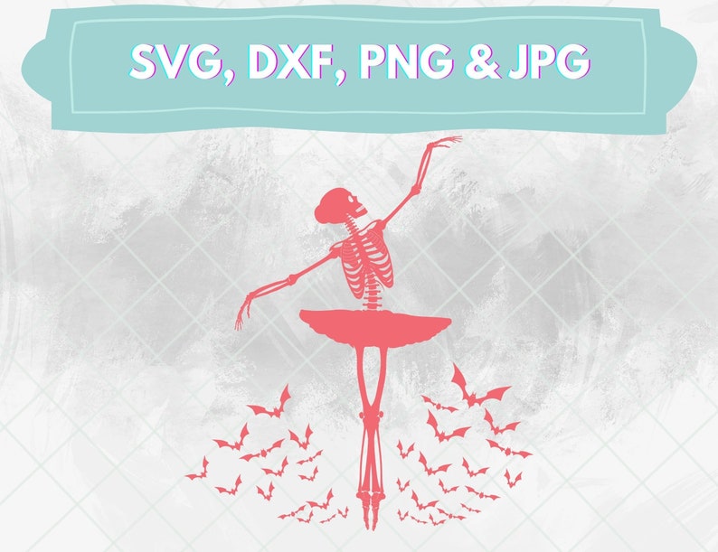 Ballerina Svg | Ballerina Skeleton Svg | Ballerina Skeleton and Bats ...