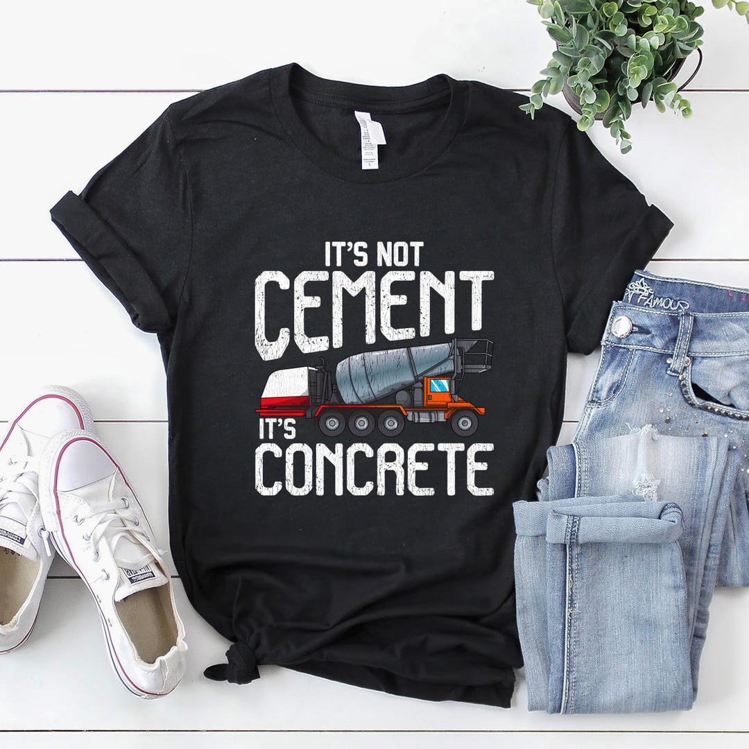 Concrete Finisher Shirt | Concrete Finisher T-shirt | Concrete Finisher ...