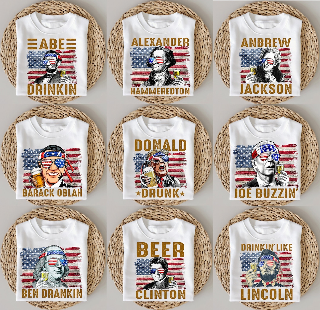 4th of July Drinking Presidents Shirt, U.S. President American Flag ...