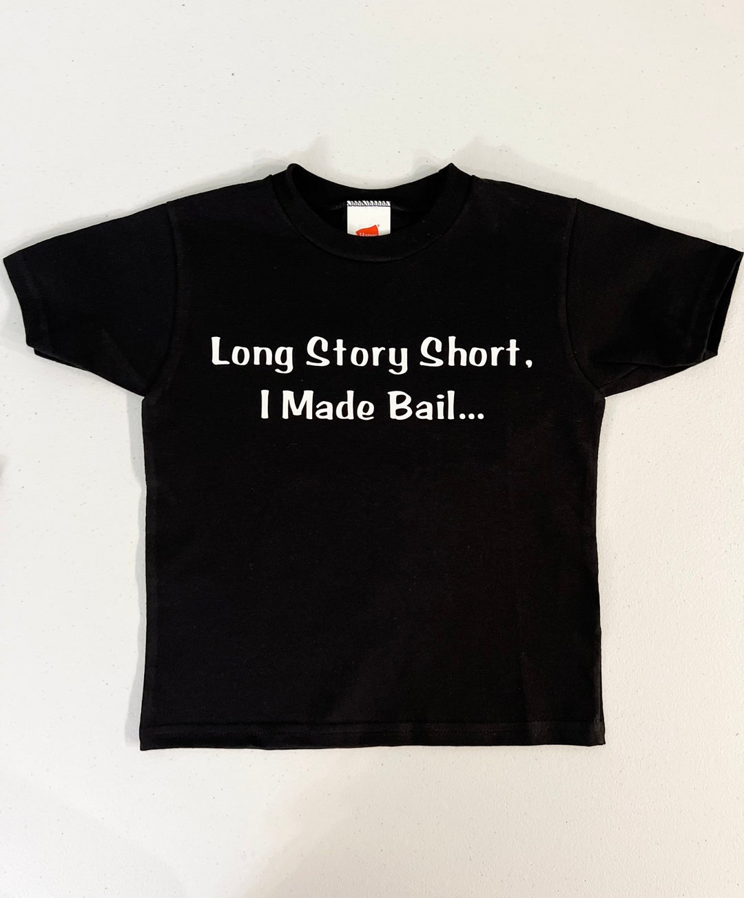 Long Story Short, I Made Bail.. Kids/toddler/baby Tee - Etsy