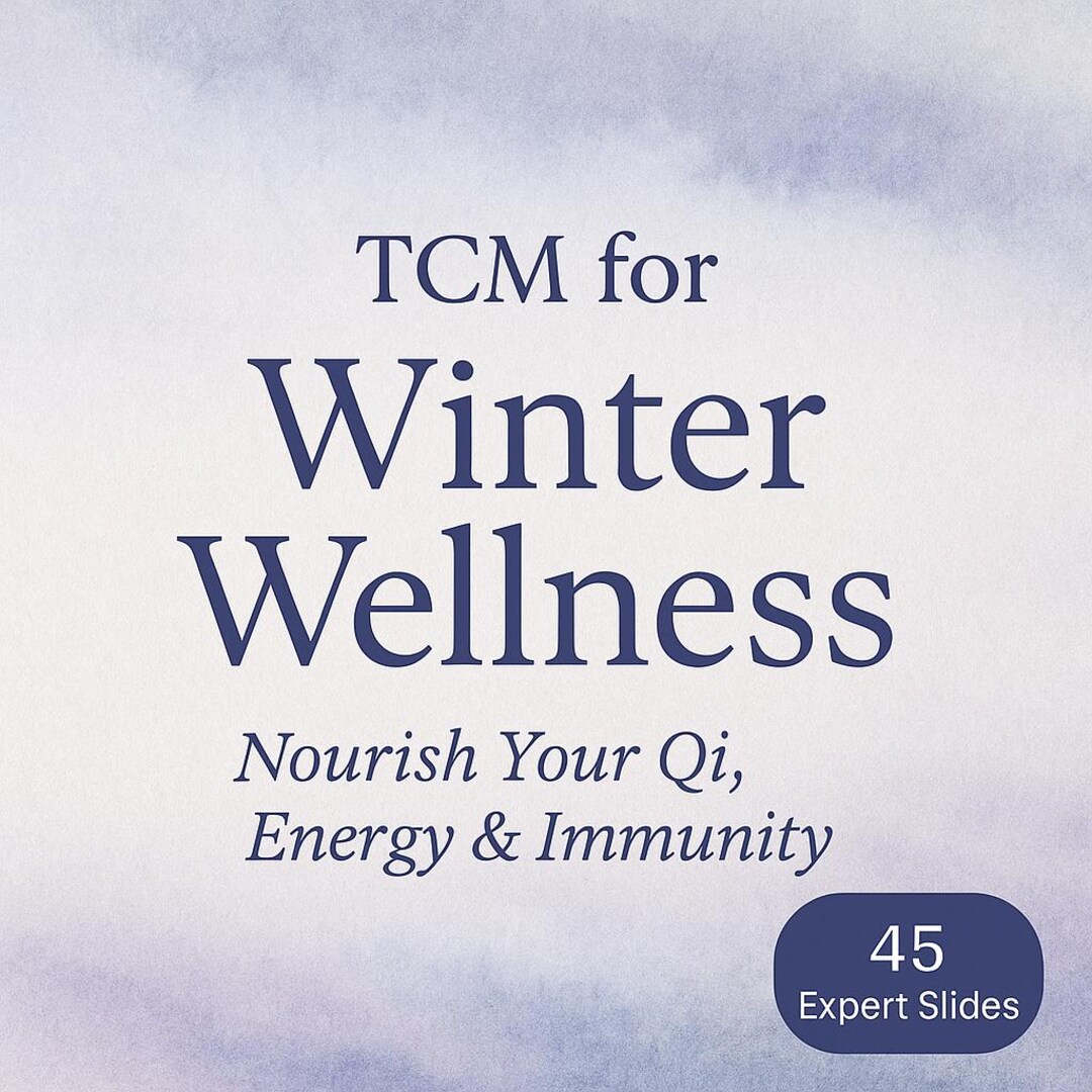 TCM Winter Wellness Guide: Chinese Medicine Techniques (PDF Download ...