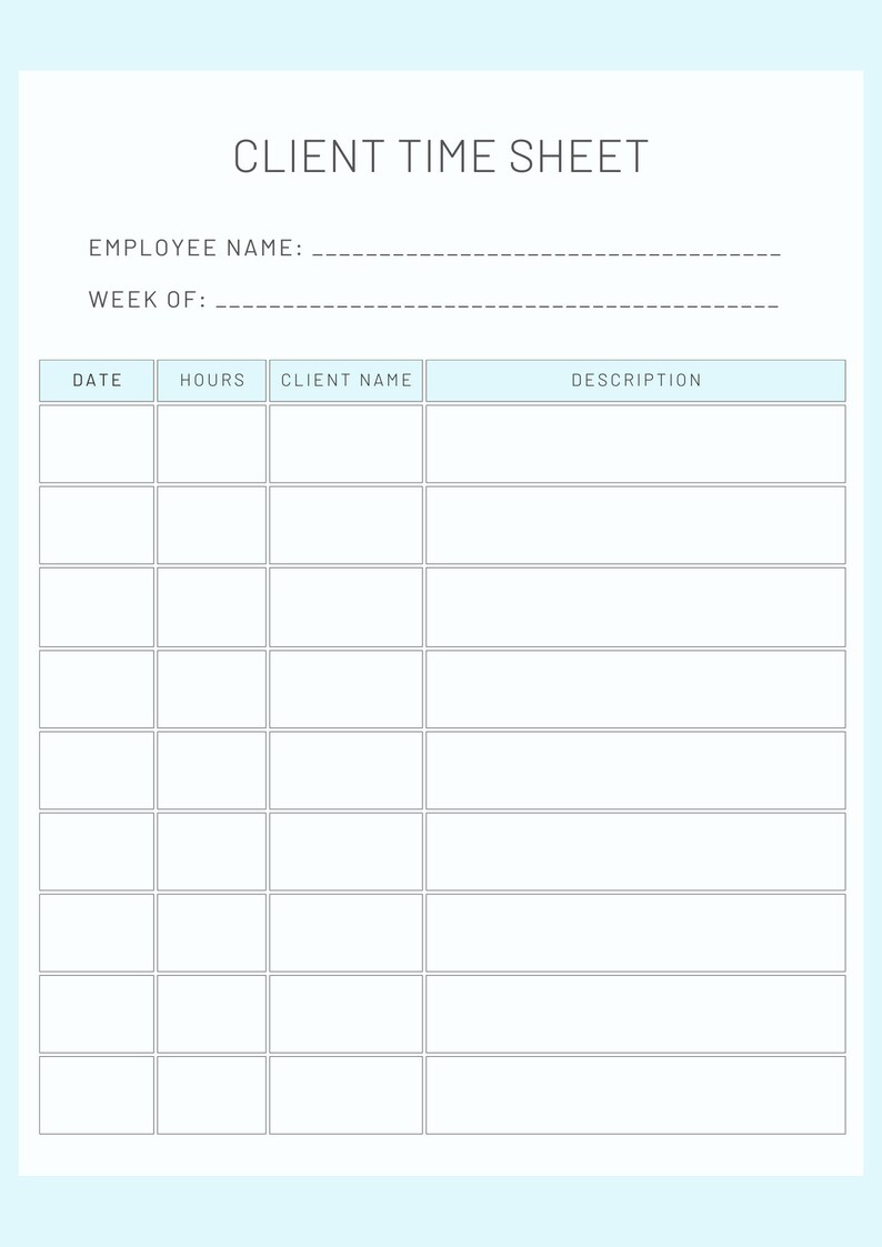 Client Time Sheet, Client Time Log, Simple Time Sheet, Editable Time ...