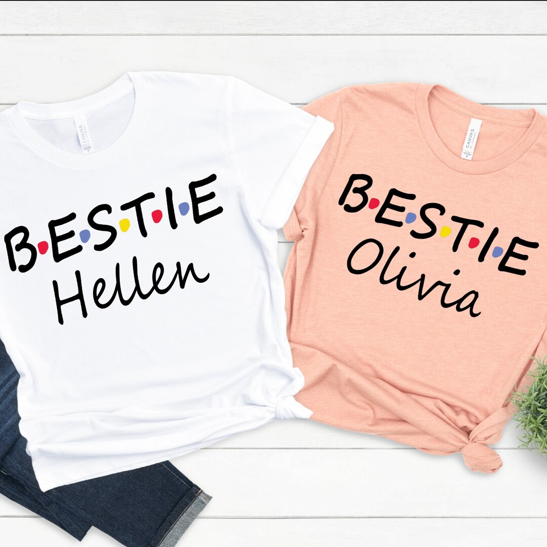 PERSONALIZED Besties Shirt, Besties Name T-shirt, Best Friends Name ...