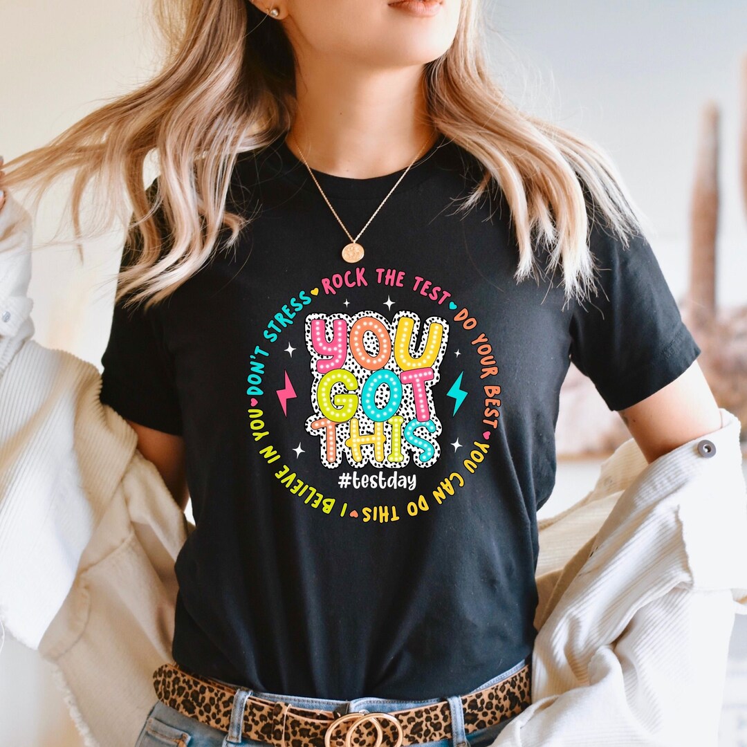 It’s Test Day Shirt, You Got This Rock the Test Tshirt, Test Day ...