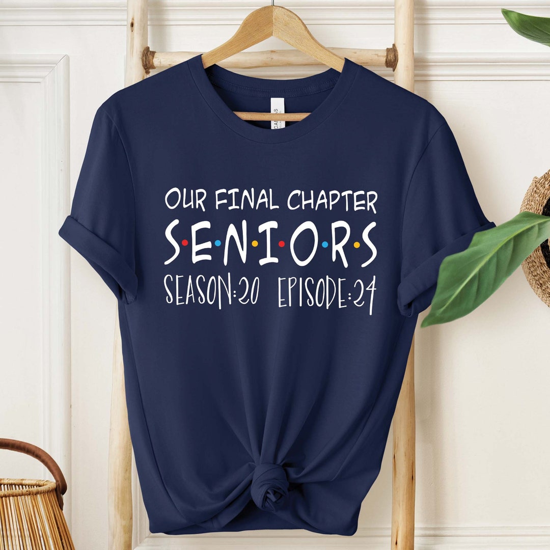 Our Final Chapter Shirt, Senior 2024 Shirt, Senior 2024 High School T ...