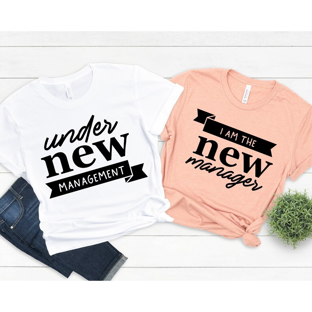 Funny Couple T Shirt, Under New Management Shirt,i Am the New Manager ...