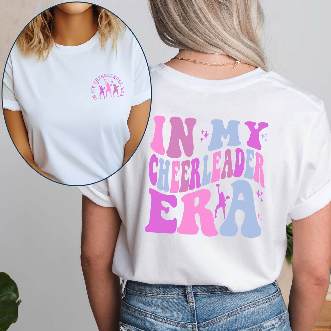 In My Cheerleader Era Shirt, Funny Cheerleader T Shirt, Cheer Mom Era ...