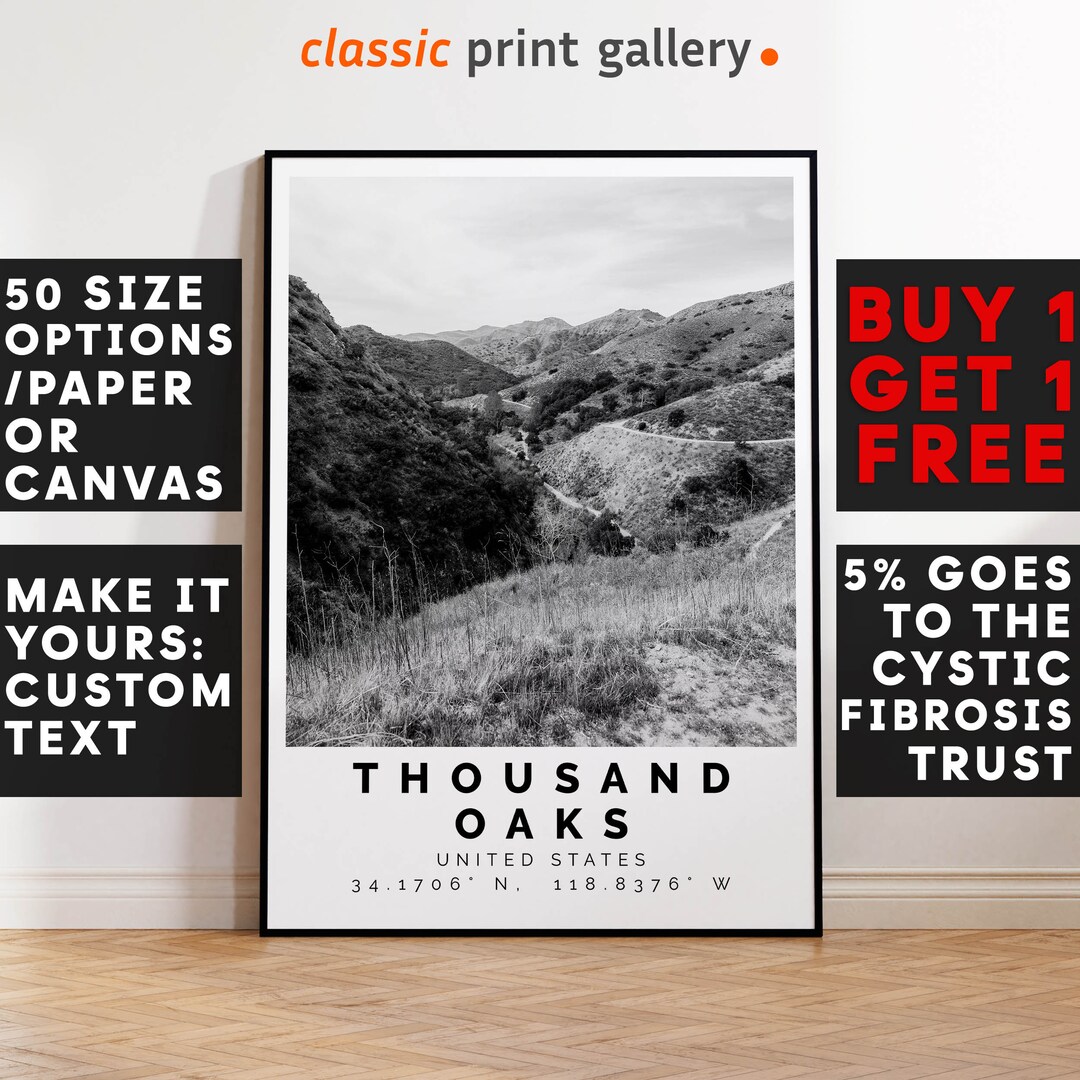 Thousand Oaks Poster Black and White Print, Thousand Oaks Wall Art ...
