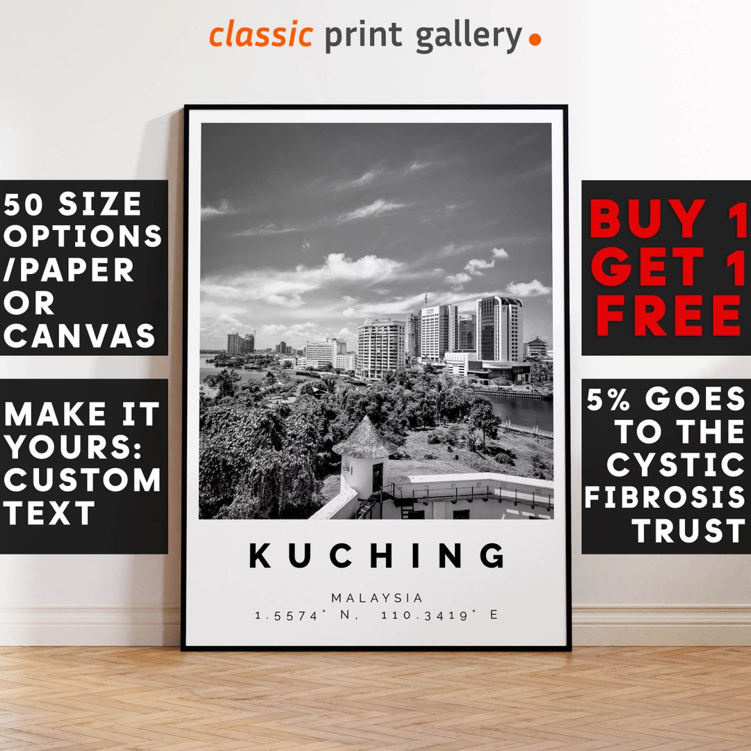 Kuching Poster Black and White Print, Kuching Wall Art, Kuching ...
