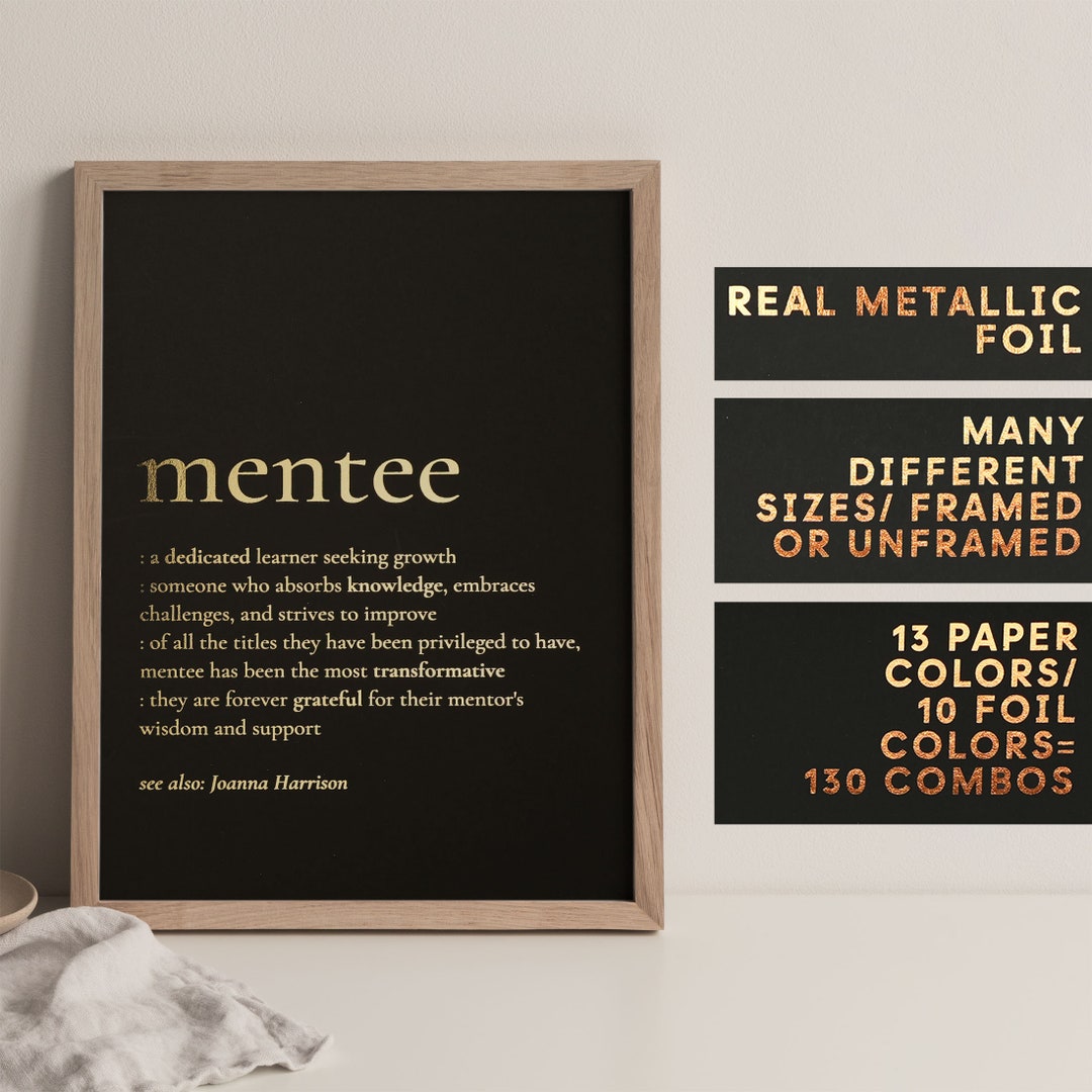 Mentee Definition Gold Foil Print Poster Wall Art | birthday Gift for ...