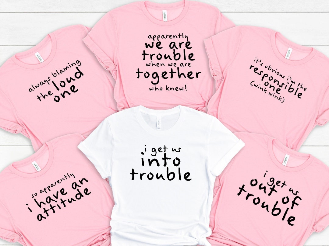 Funny Friend Group Shirt, Matching Girl Group T-shirt, Matching Friends ...