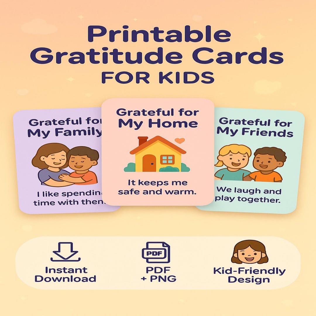 Printable Gratitude Cards for Kids to Learn Thankfulness and ...