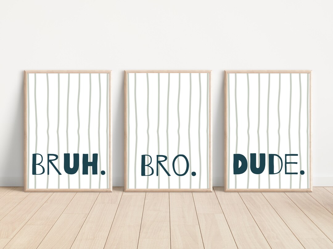 Bruh, Bro, Dude Teen and Tween Stripe Gaming Prints. Perfect for a Boys ...
