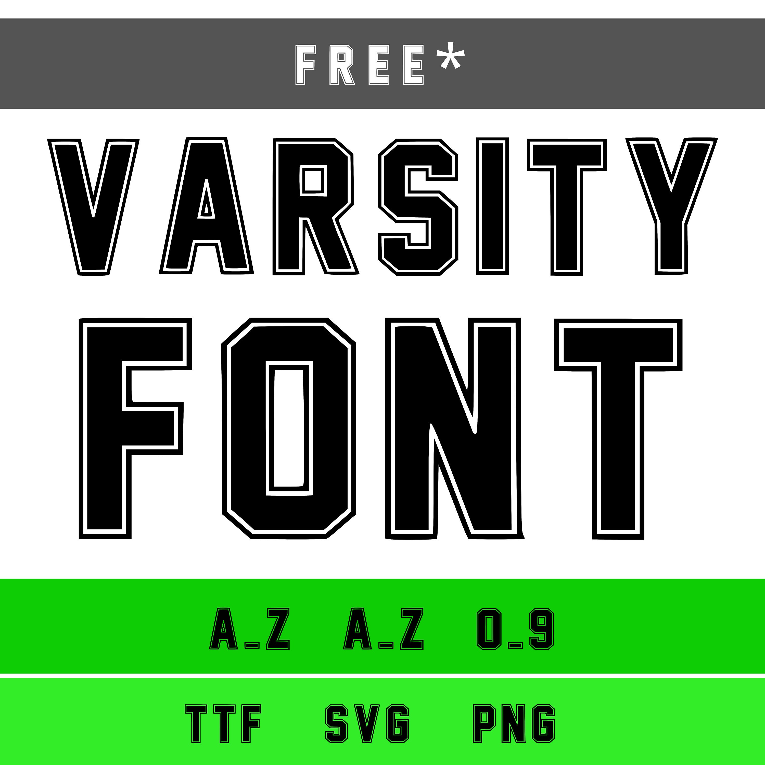 Varsity Font. Letters & Numbers PNG SVG Ttfs. Unbundle Installable ...