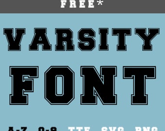 Varsity Font. Letters Numbers PNG SVG Ttfs. Unbundle Installable ...