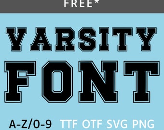 Varsity Font. Letters Numbers PNG SVG Ttfs. Unbundle Installable ...