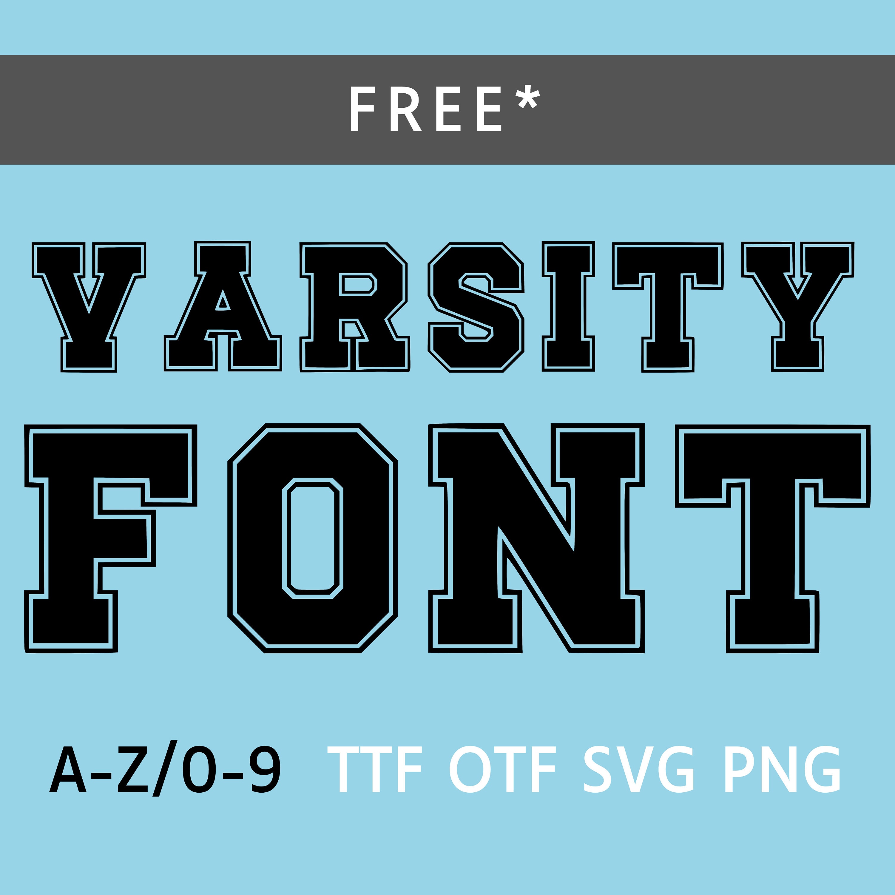 Varsity Font Alphabets Numbers TTF OTF PNG Svg. Installable College ...