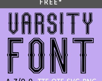 Varsity Font. Alphabets Numbers PNG SVG TTF. Unbundle Installable ...