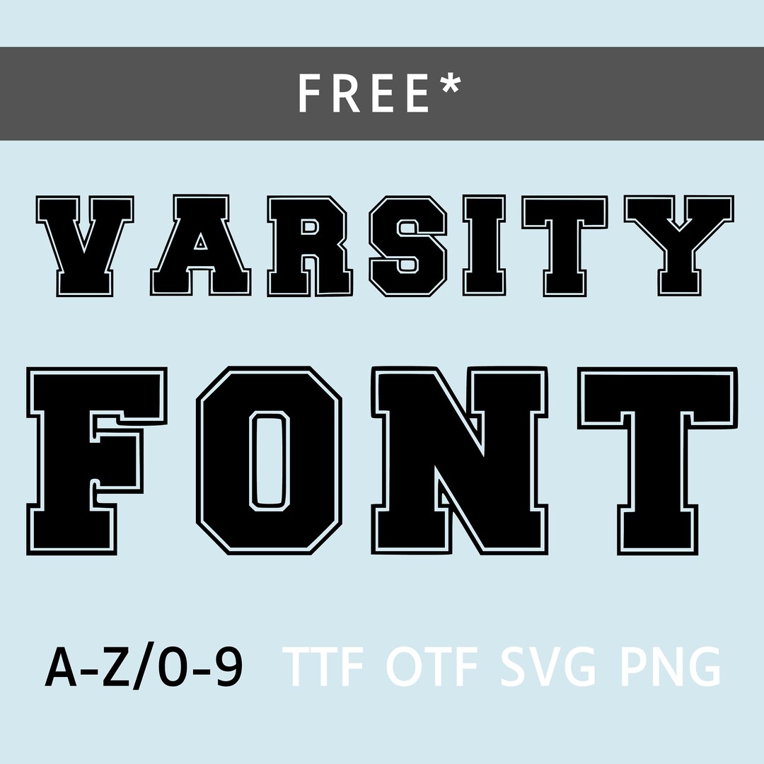 Varsity Font Letters Numbers TTF OTF PNG Svg. Installable College ...
