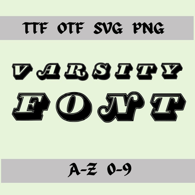 Varsity Font Alphabets Numbers TTF OTF PNG Svg. Installable School ...