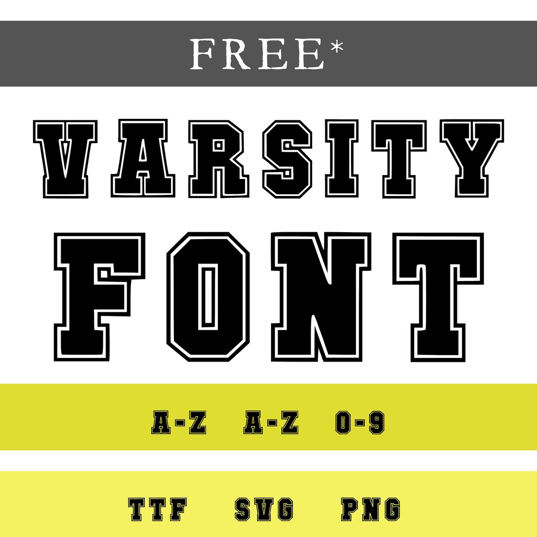 Varsity Font. Letters Numbers PNG SVG Ttfs. Unbundle Installable ...