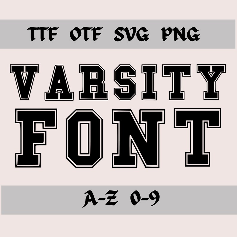 Varsity Font Alphabets Numbers TTF OTF PNG Svg. Installable School ...