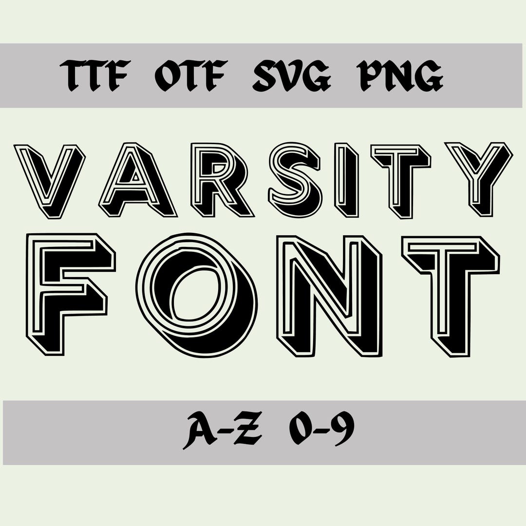 Varsity Font Alphabets Numbers TTF OTF PNG Svg. Installable School ...