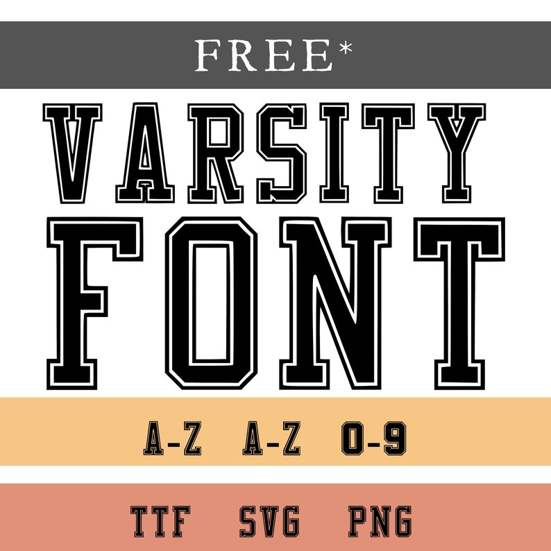 Varsity Font. Letters Numbers PNG SVG Ttfs. Unbundle Installable ...