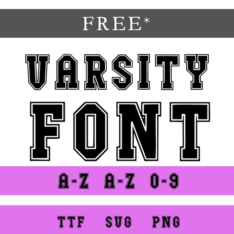 Varsity Font. Letters & Numbers PNG SVG Ttfs. Unbundle Installable ...