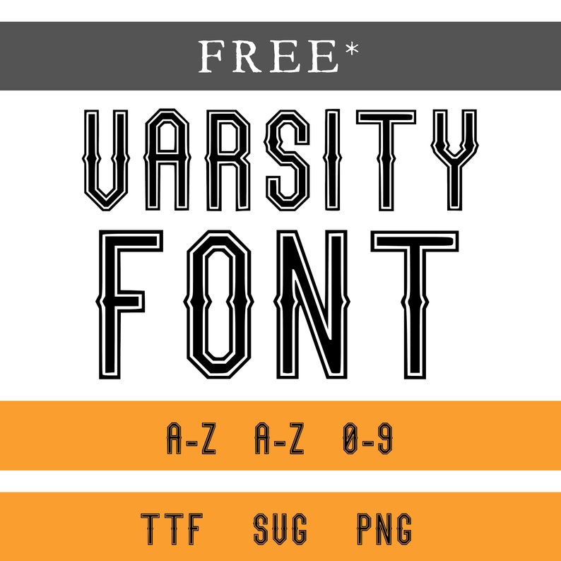 Varsity Font. Letters & Numbers PNG SVG Ttfs. Unbundle Installable ...