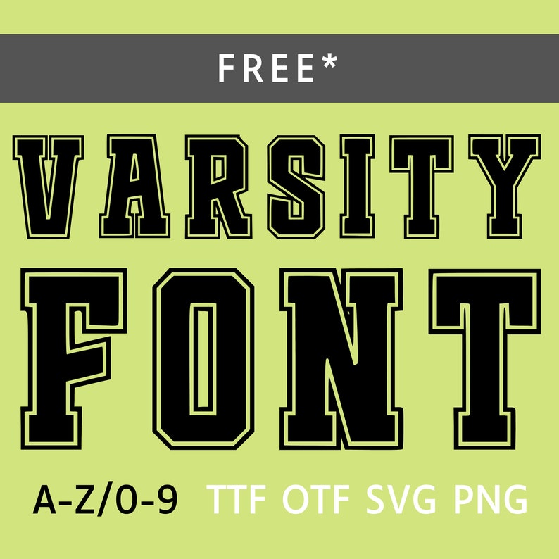 Varsity Font Letters Numbers PNG SVG TTF Otf. Installable College ...