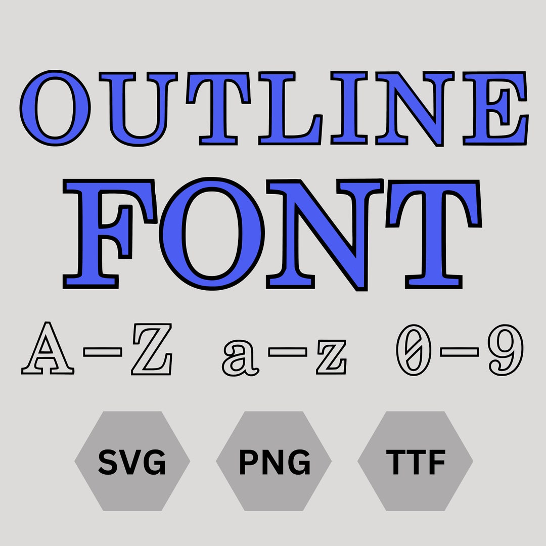 2 Colors Outline Font. Letters & Numbers. 2 Ttfs 1 PNG 1 SVG. Hollow ...