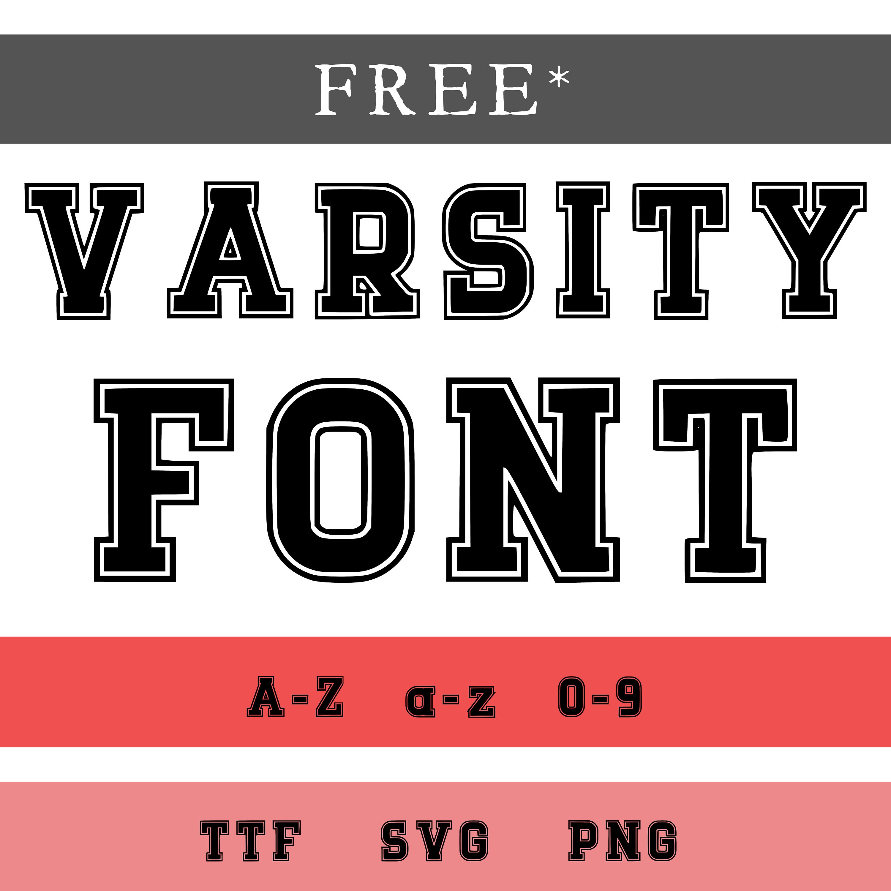 Varsity Font. Letters & Numbers PNG SVG Ttfs. Unbundle Installable ...