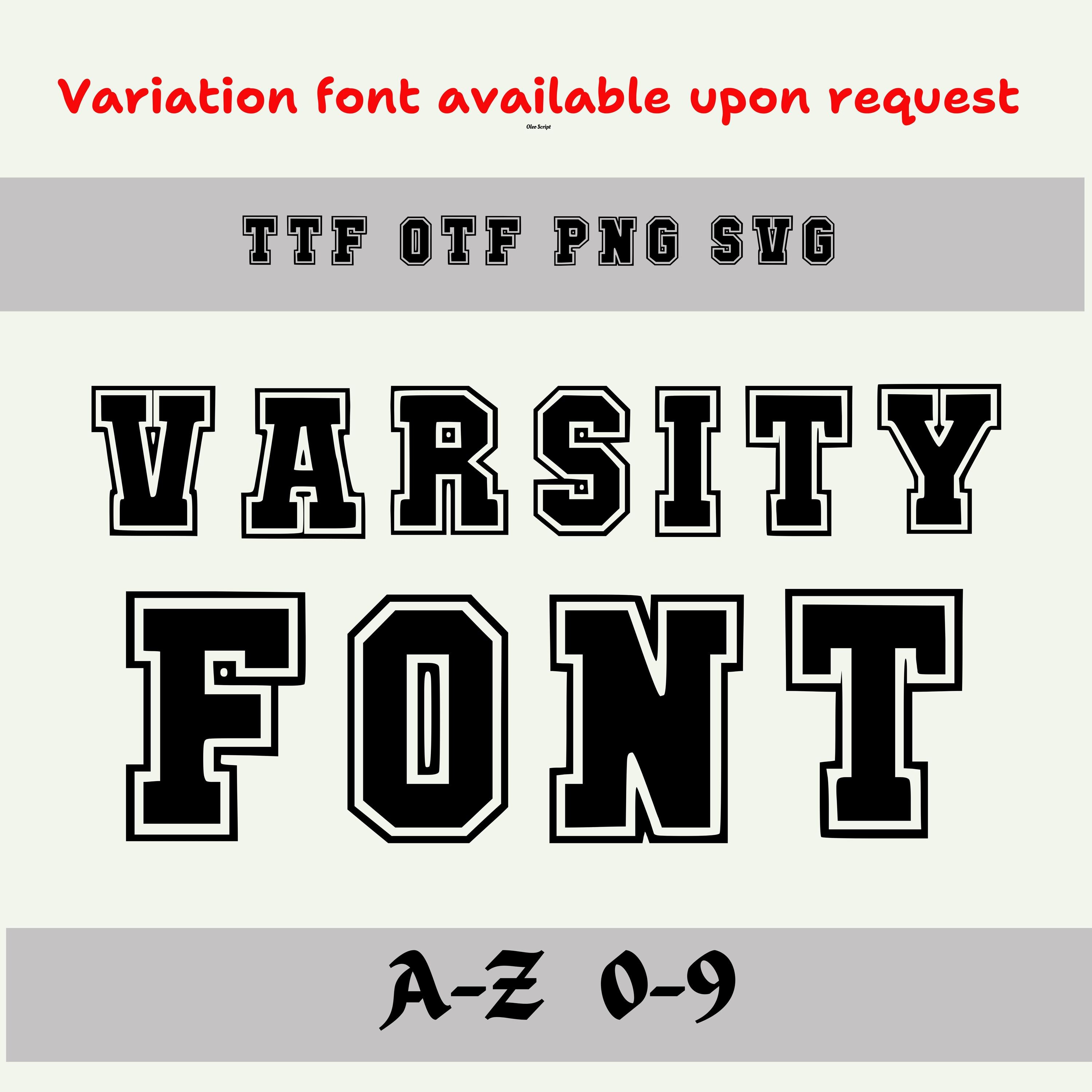 Varsity Font Letters Numbers PNG SVG TTF Otf. Installable College ...