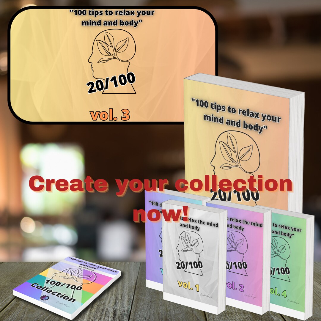 E-book "20/100 Tips to Relax Mind and Body" Third Collection Book of 5 ...