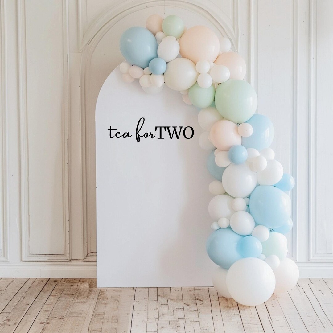 Tea for TWO | Custom Decal for 2nd Birthday Party Backdrop | Any Font ...