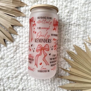 Daily Reminders Glass Cup // Coquette Daily Reminders // Soft Girl Era ...