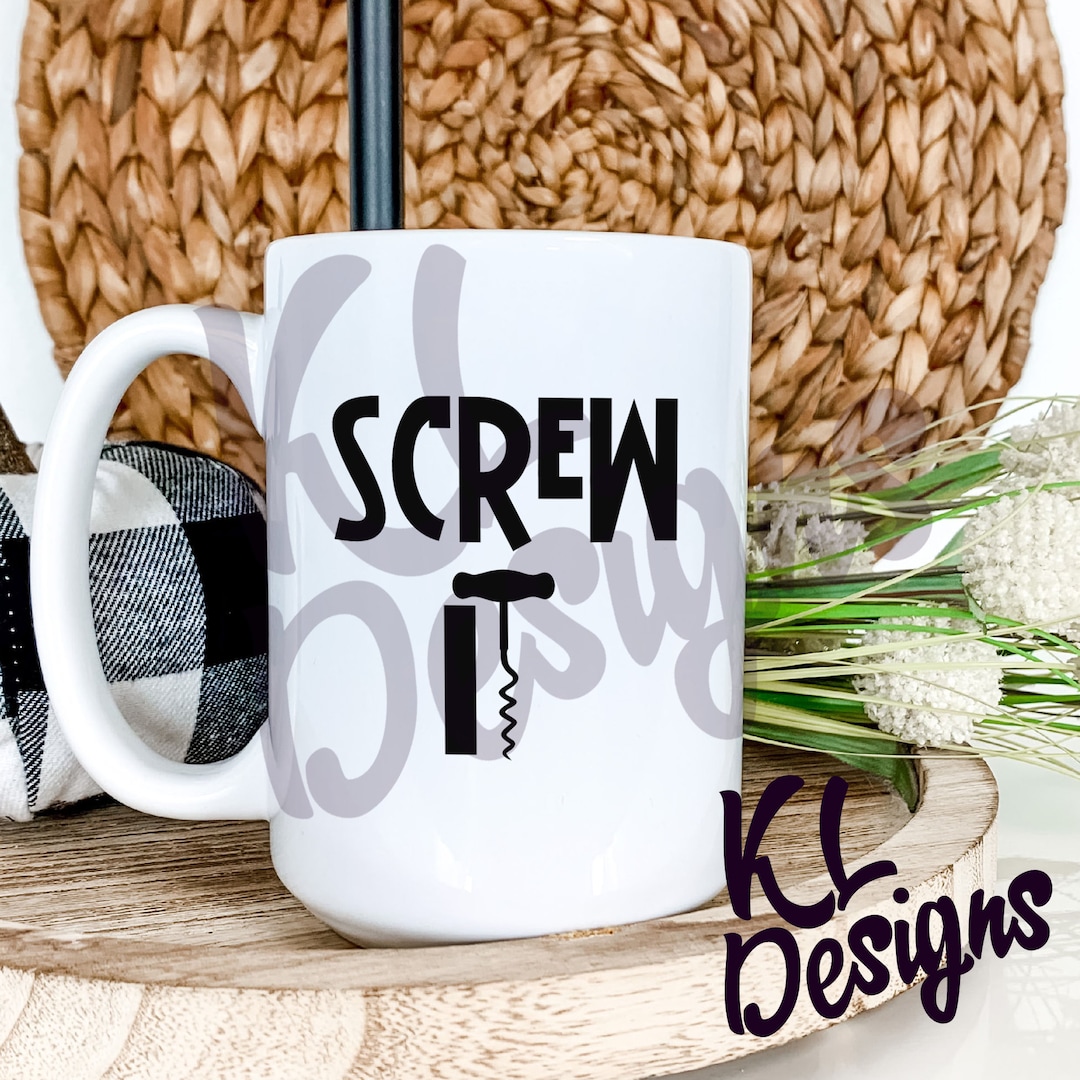 Screw It Digital File SVG, - Etsy